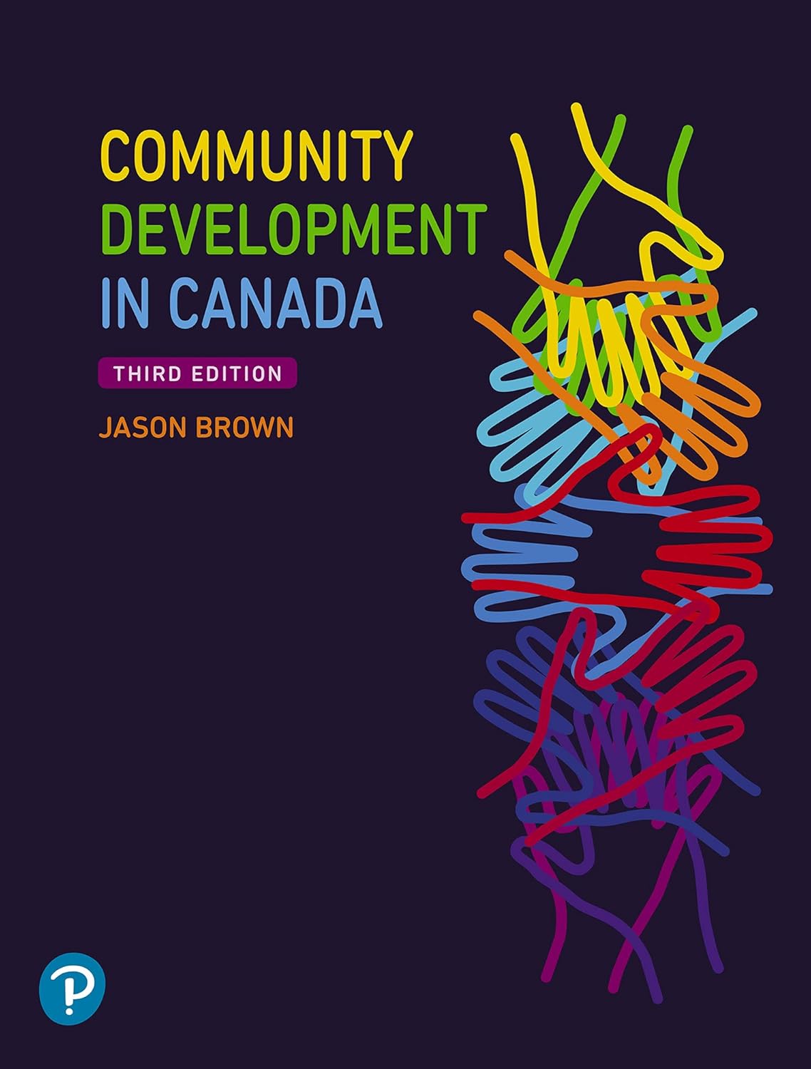 Community Development in Canada eBook : Brown, Jason: Amazon.ca: Kindle ...