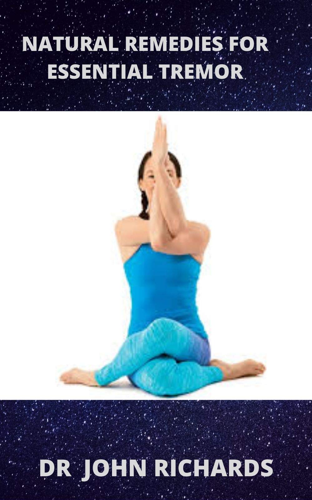 Buy Natural Remedies For Essential Tremor: All You Need To Know About ...