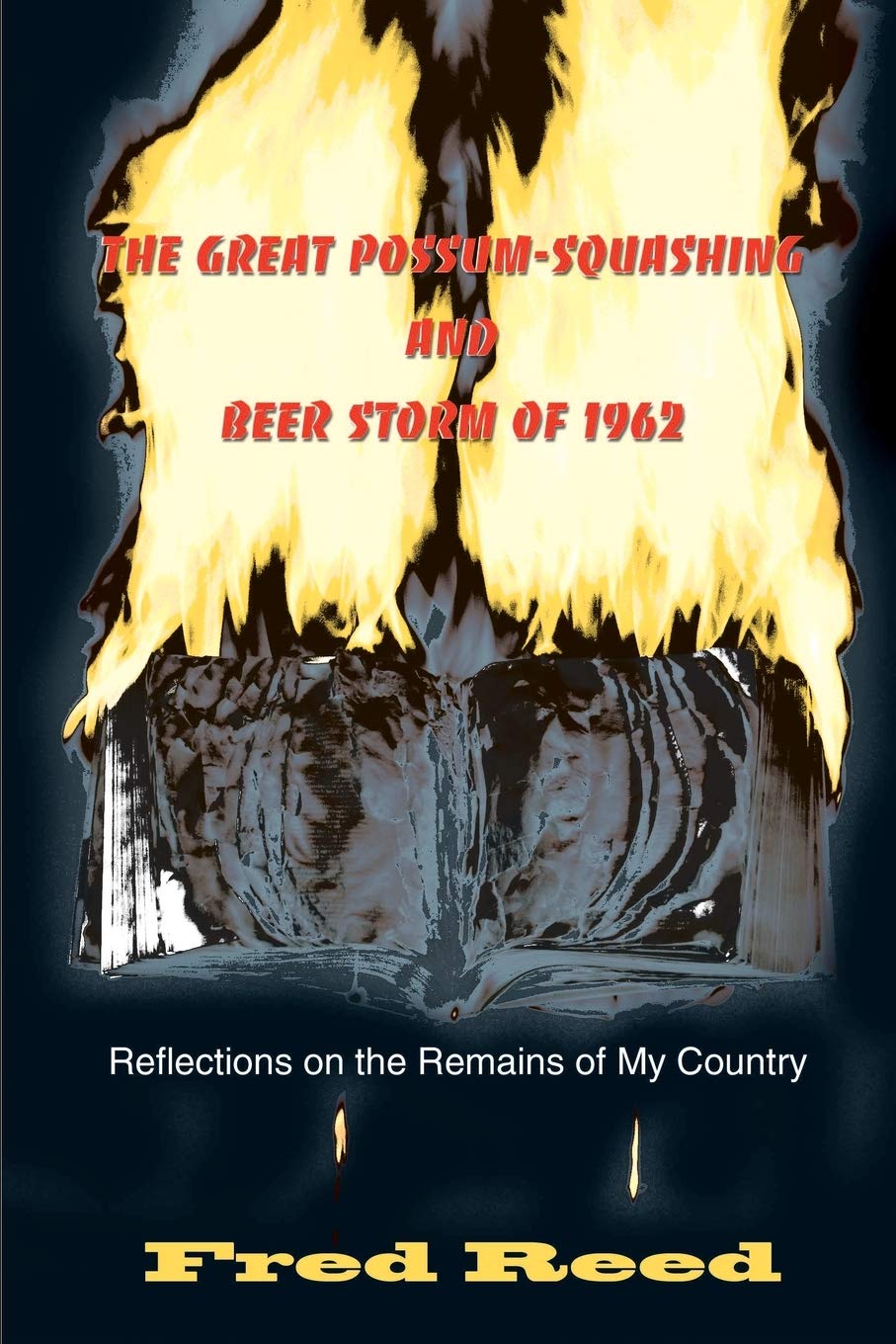 Amazon | The Great Possum-Squashing and Beer Storm of 1962: Reflections ...