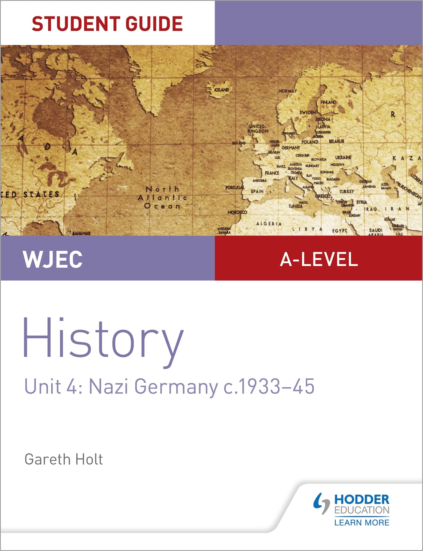 WJEC A-level History Student Guide Unit 4: Nazi Germany c.1933-1945 ...