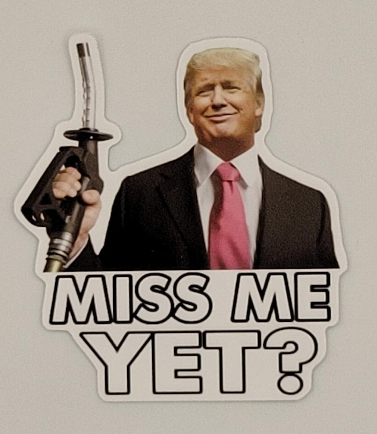 Amazon.com: Trump, Miss me yet gas pump sticker (20 Pack) : Handmade ...