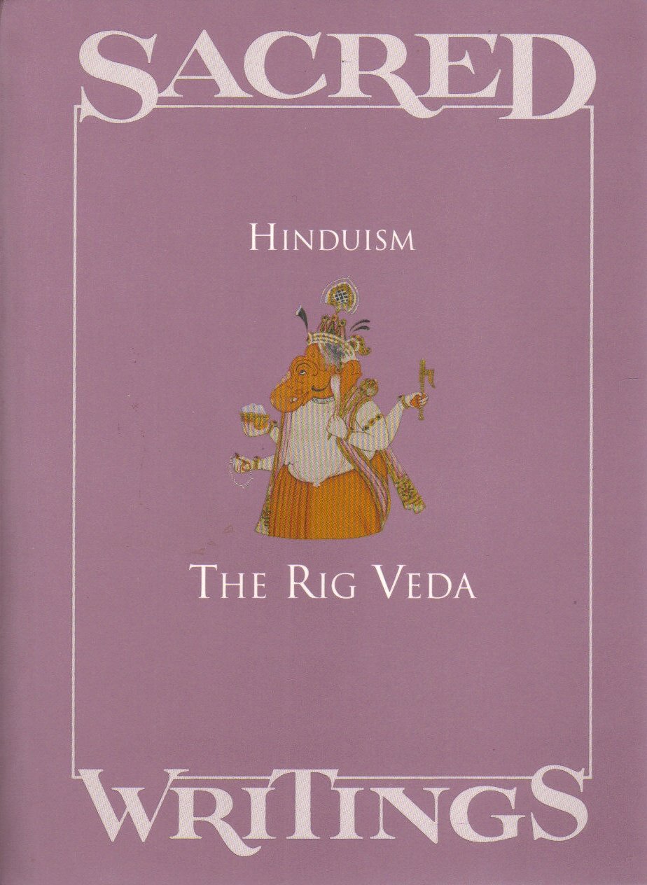 Hinduism: The Rig Veda (Sacred Writings, Volume 5) : Amazon.in: Books