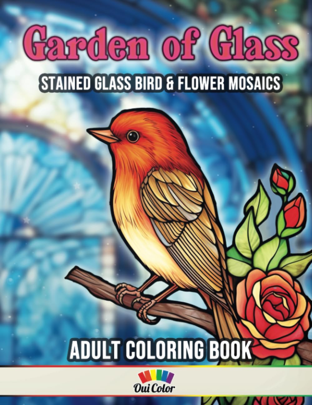 Amazon.com: Garden of Glass: A Whimsical Coloring Book of Stained Glass ...