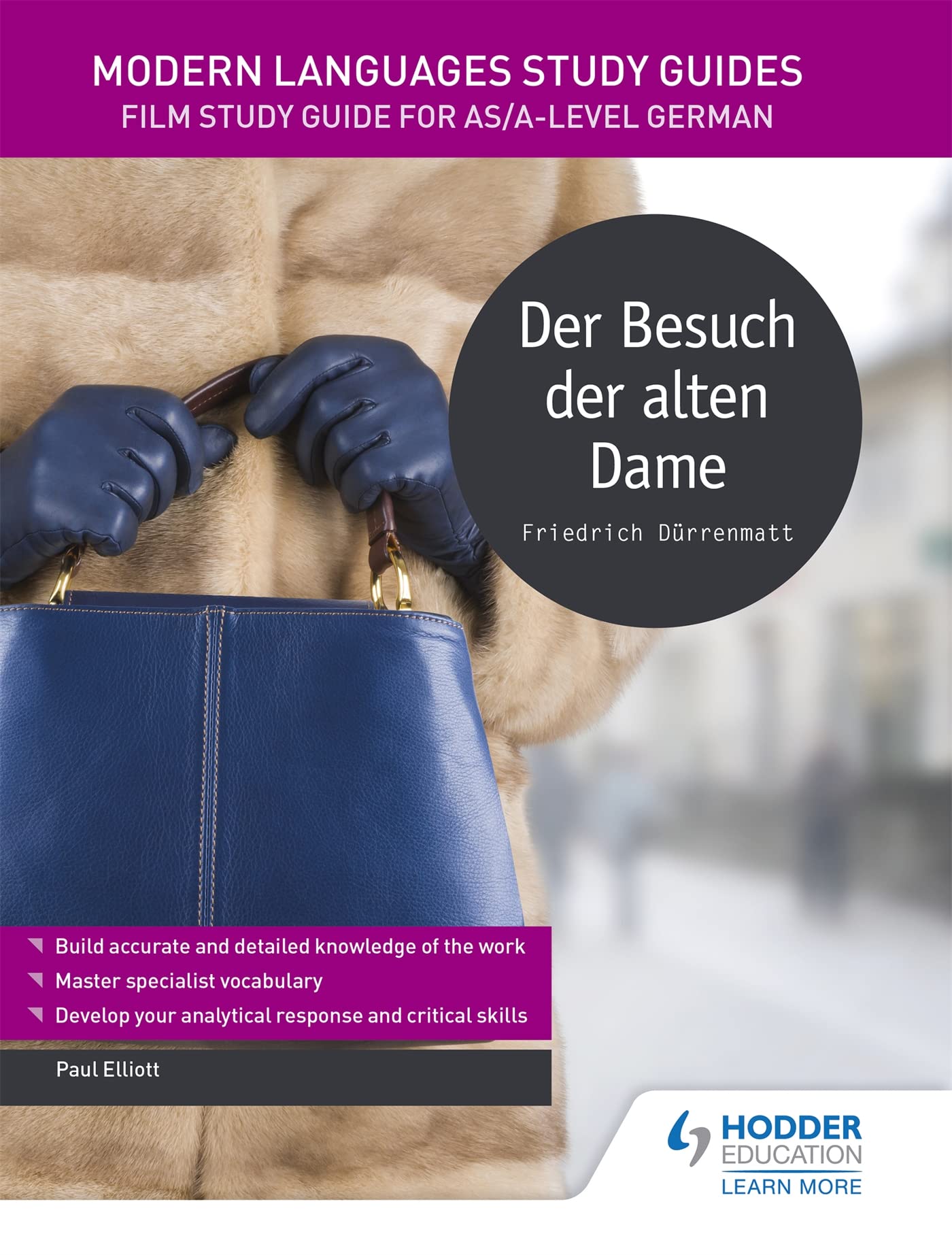 Modern Languages Study Guides: Der Besuch der alten Dame: Literature ...