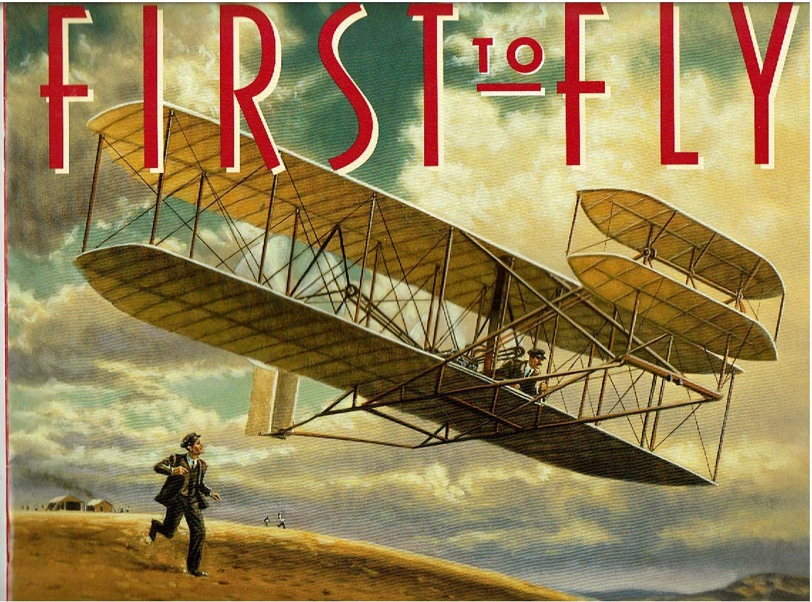 First to Fly: How Wilbur&Orville Wright Invented the Airplane: Peter ...