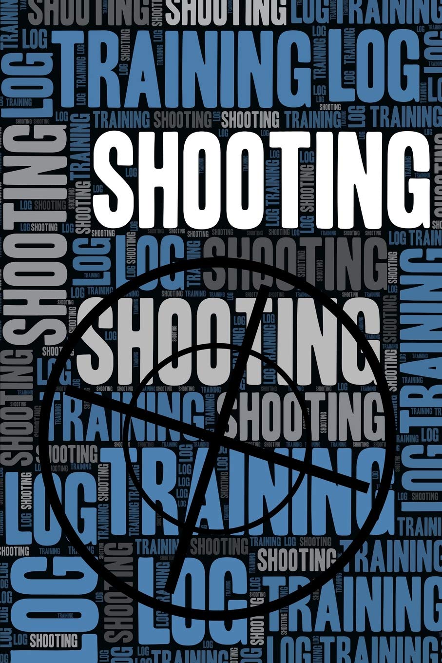 Shooting Training Log and Diary: Shooting Training Journal and Book For ...