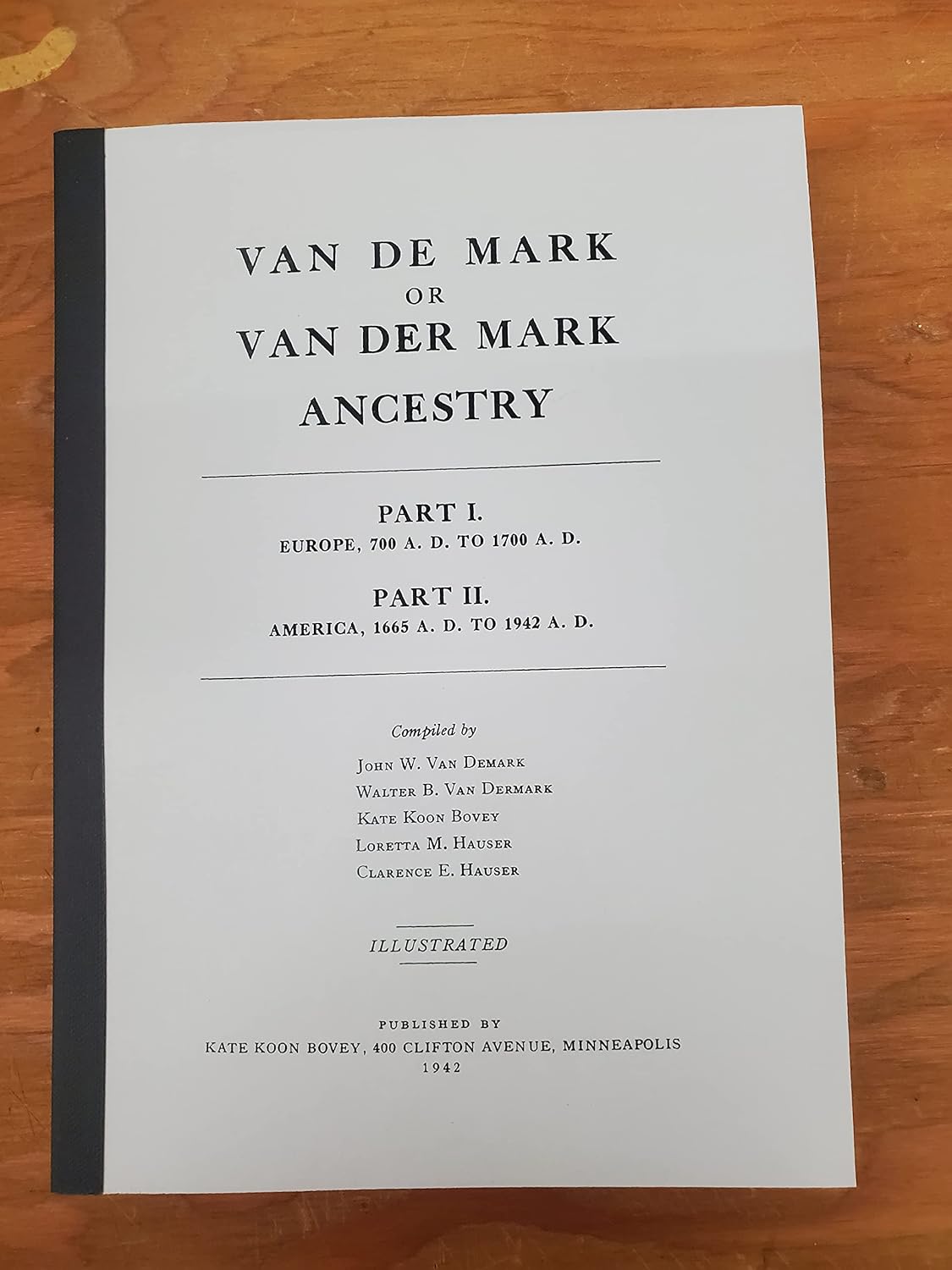 Van De Mark or Van Der Mark Ancestry. Part I: Europe, 700 A.d. to 1700 ...