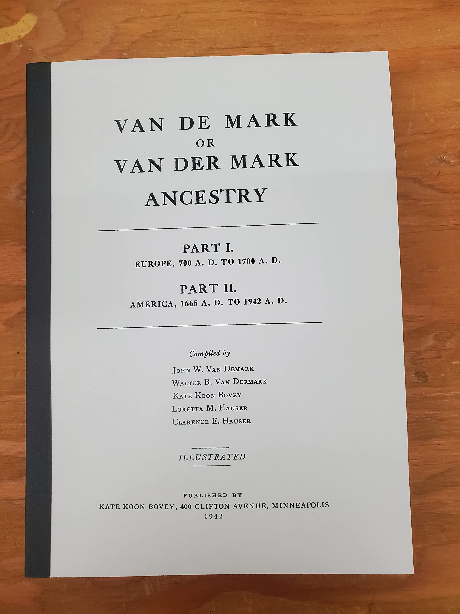 Van De Mark or Van Der Mark Ancestry. Part I: Europe, 700 A.d. to 1700 ...