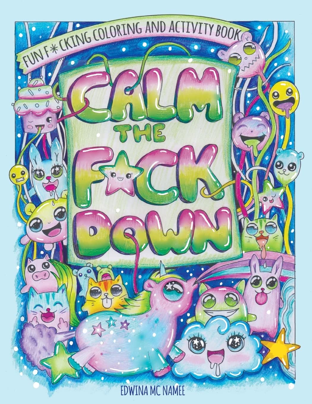 Amazon.com: Calm The F*ck Down: Fun F*cking Coloring and Activity Book ...