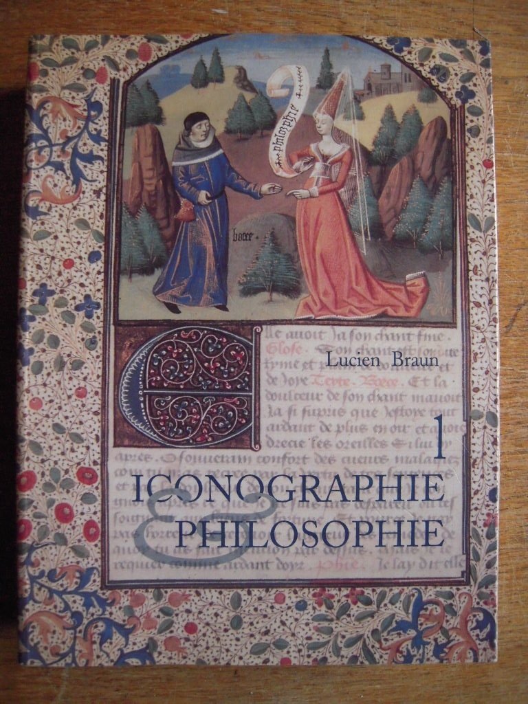 Iconographie et philosophie, tome 1, 2e édition : Braun, Lucien: Amazon ...