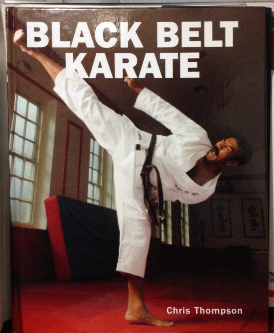 Black Belt Karate (Martial Arts): C Thompson: 9781847730053: Amazon.com ...