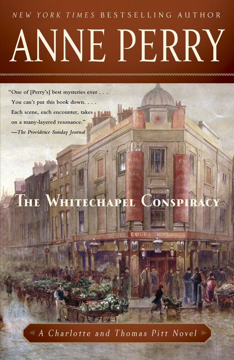 The Whitechapel Conspiracy: A Charlotte and Thomas Pitt Novel: Perry ...