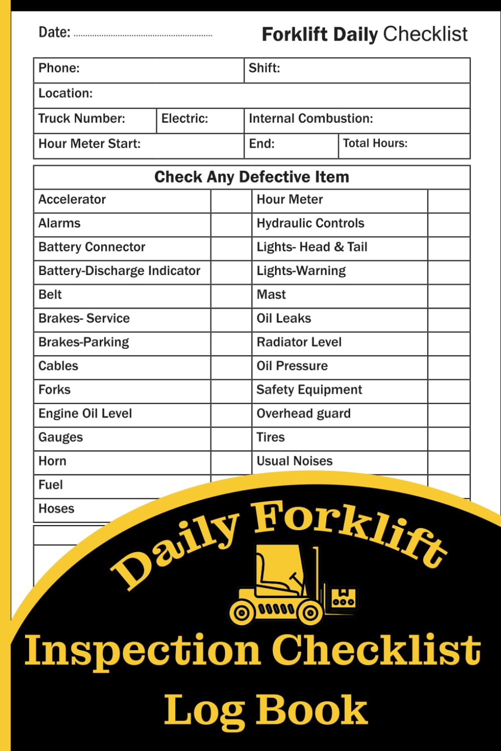 Daily Forklift Inspection Checklist Log Book: Comprehensive Forklift ...