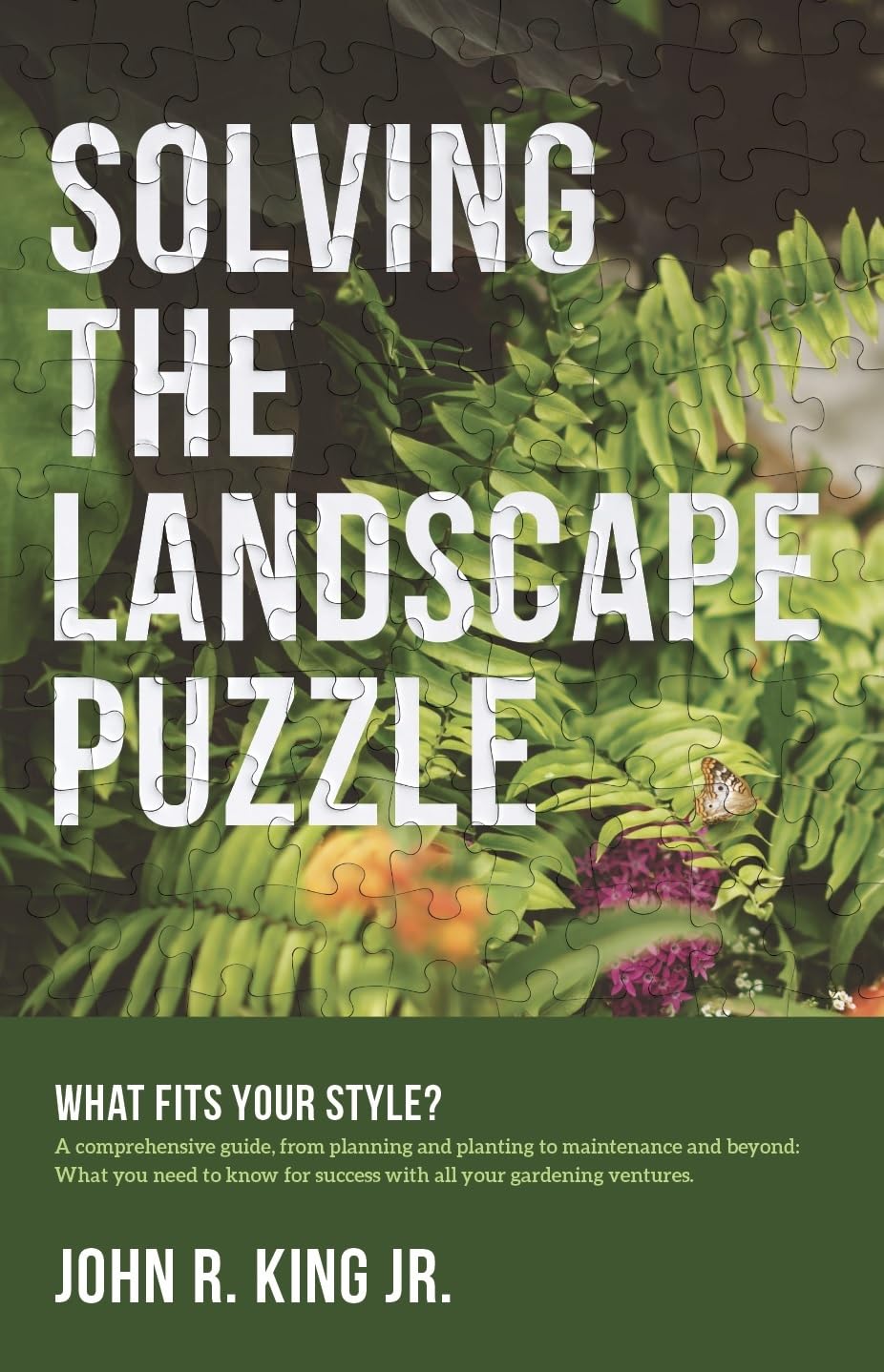 Solving The Landscape Puzzle Volume II - Kindle edition by King, John. Crafts, Hobbies & Home ...