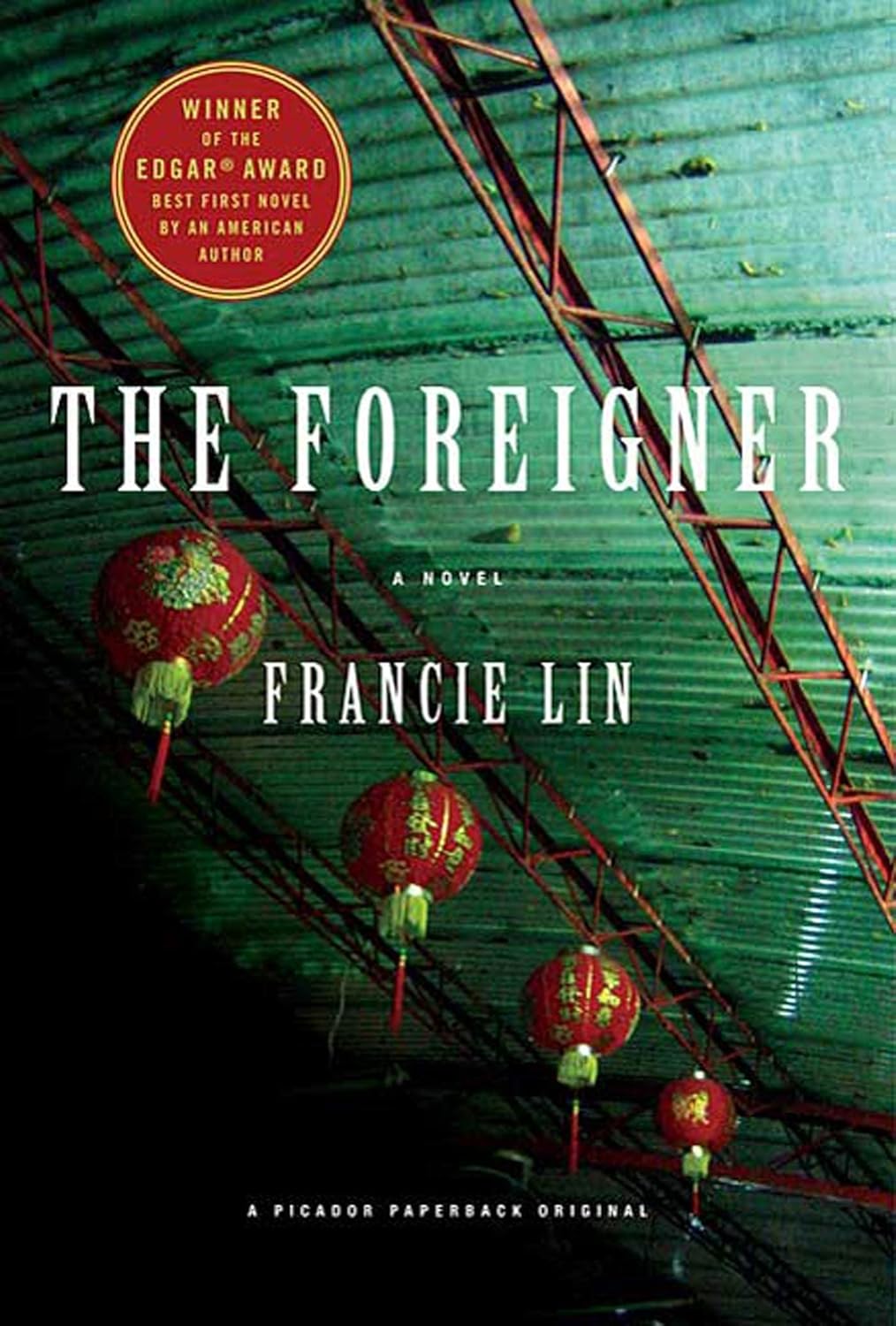 The Foreigner: A Novel: Lin, Francie: 9780312364045: Amazon.com: Books