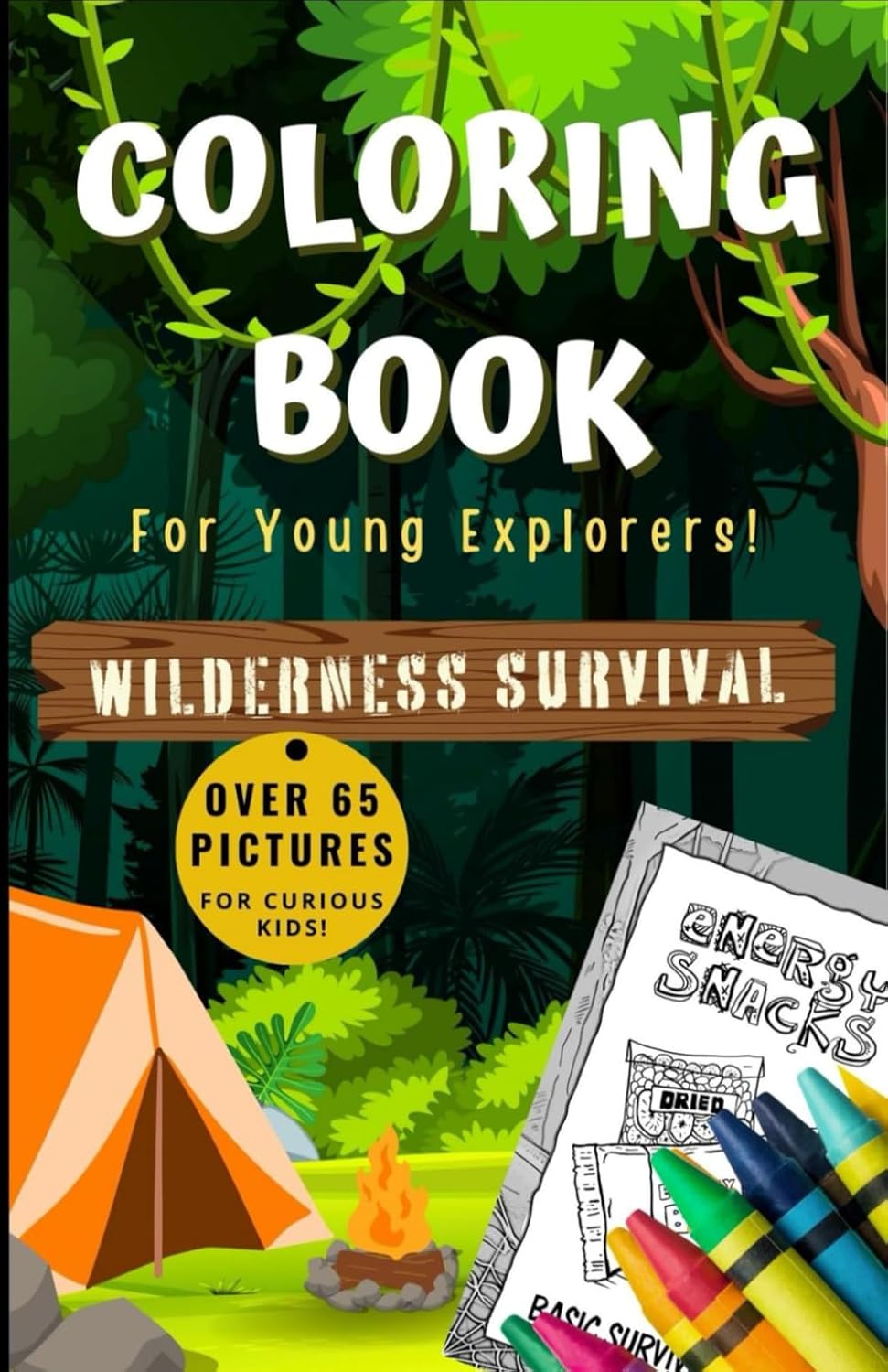 Wilderness Survival Coloring Book: For Curious Kids Packed Full Of Over ...