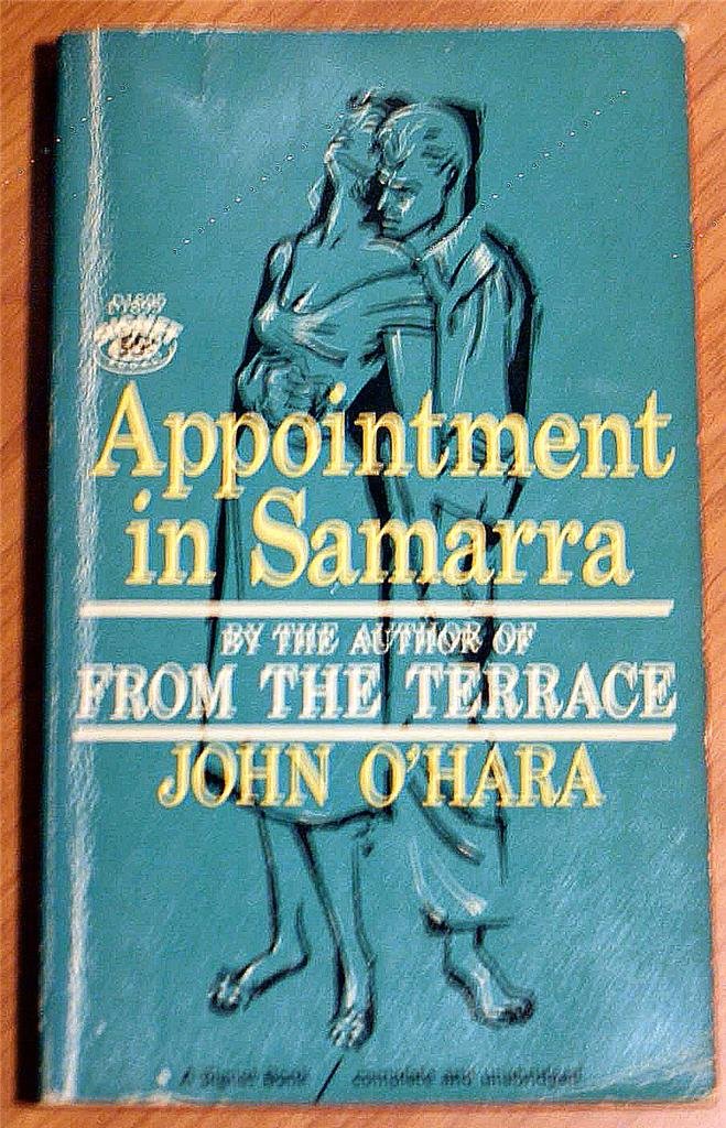 Appointment in Samarra: O'Hara, John: 9780451014375: Amazon.com: Books