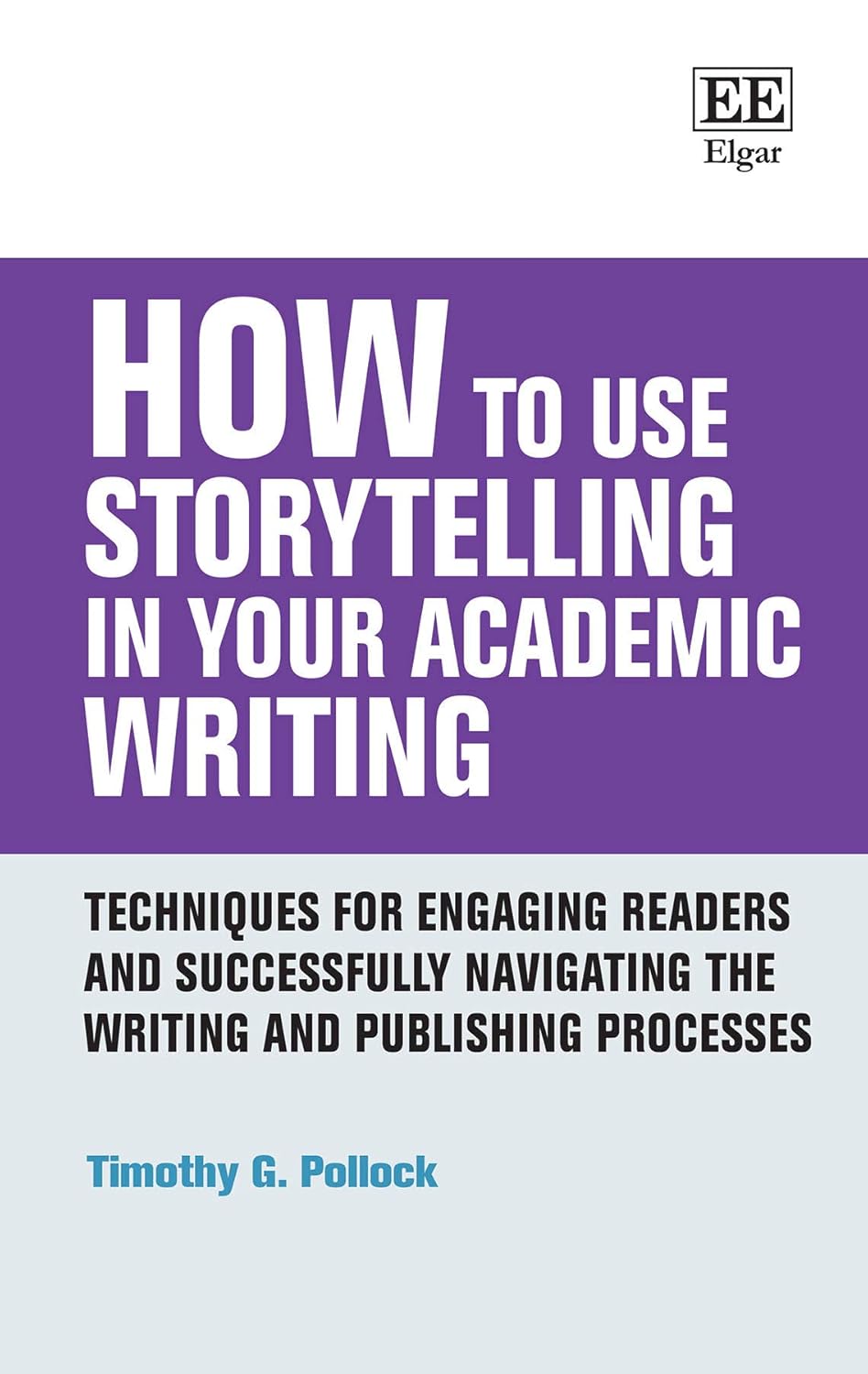 Amazon.com: How to Use Storytelling in Your Academic Writing ...