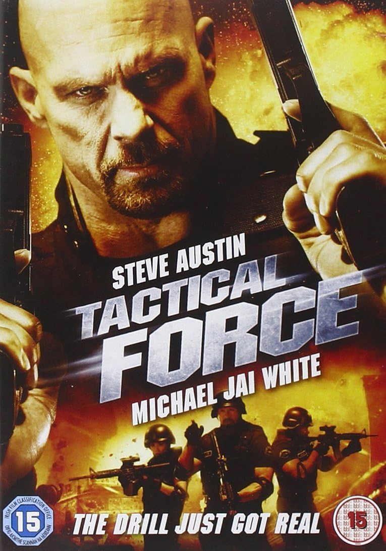 Tactical Force [DVD]: Amazon.co.uk: Steve Austin, Michael Jai White ...
