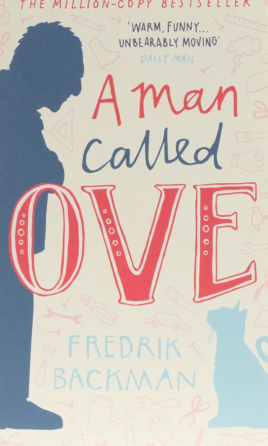 Amazon.com: A Man Called Ove: 9781473616349: Backman, Fredrik: Books