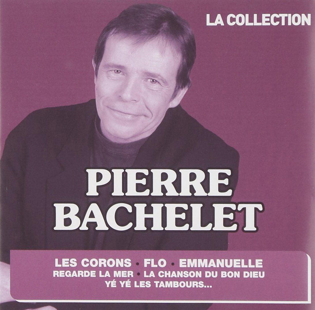 Pierre Bachelet - Collection - Amazon.com Music