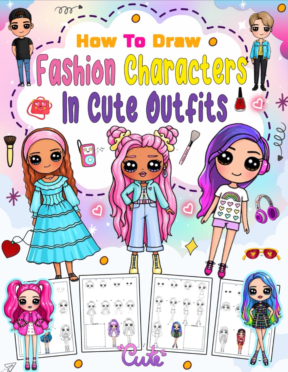 How To Draw Fashion Characters In Cute Outfits: Make your own art With ...