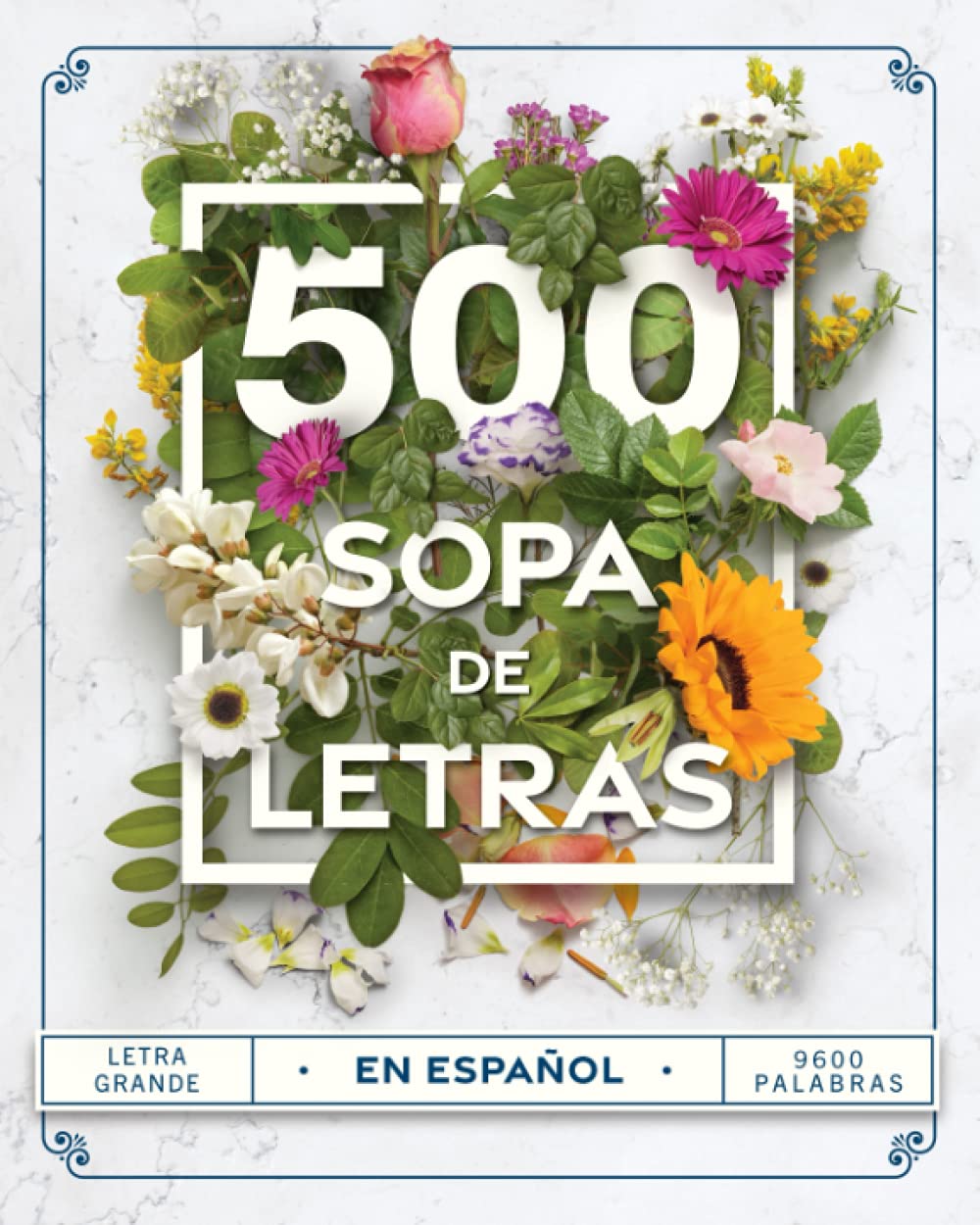 Sopa de Letras en Español 500: Busca Palabras Letra Grande para Adultos ...