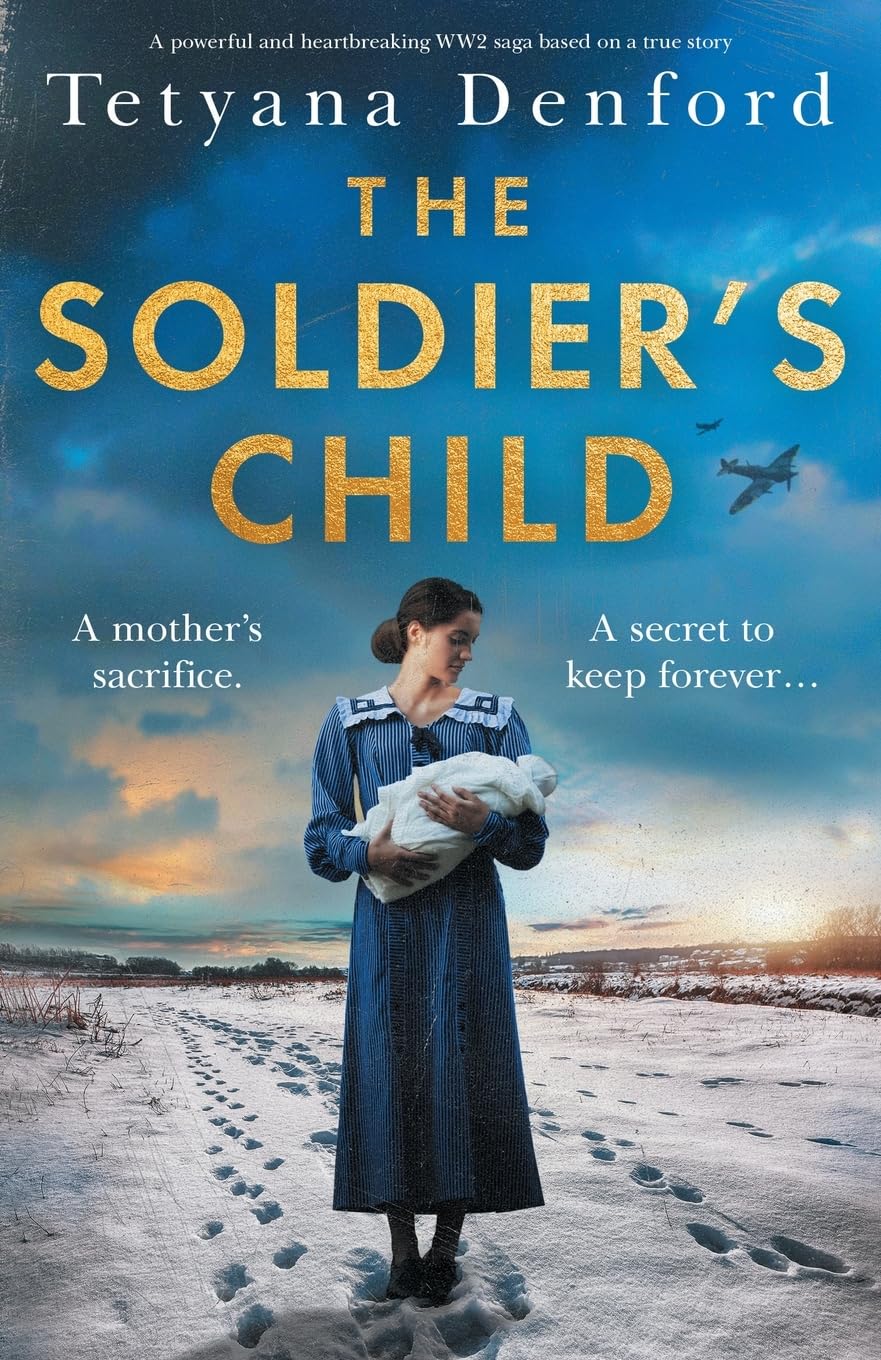 Amazon.com: The Soldier's Child: A powerful and heartbreaking WW2 saga ...