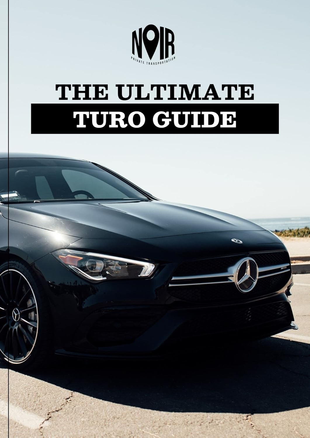The Ultimate Turo Guide, Blanchard, Aaron, eBook - Amazon.com