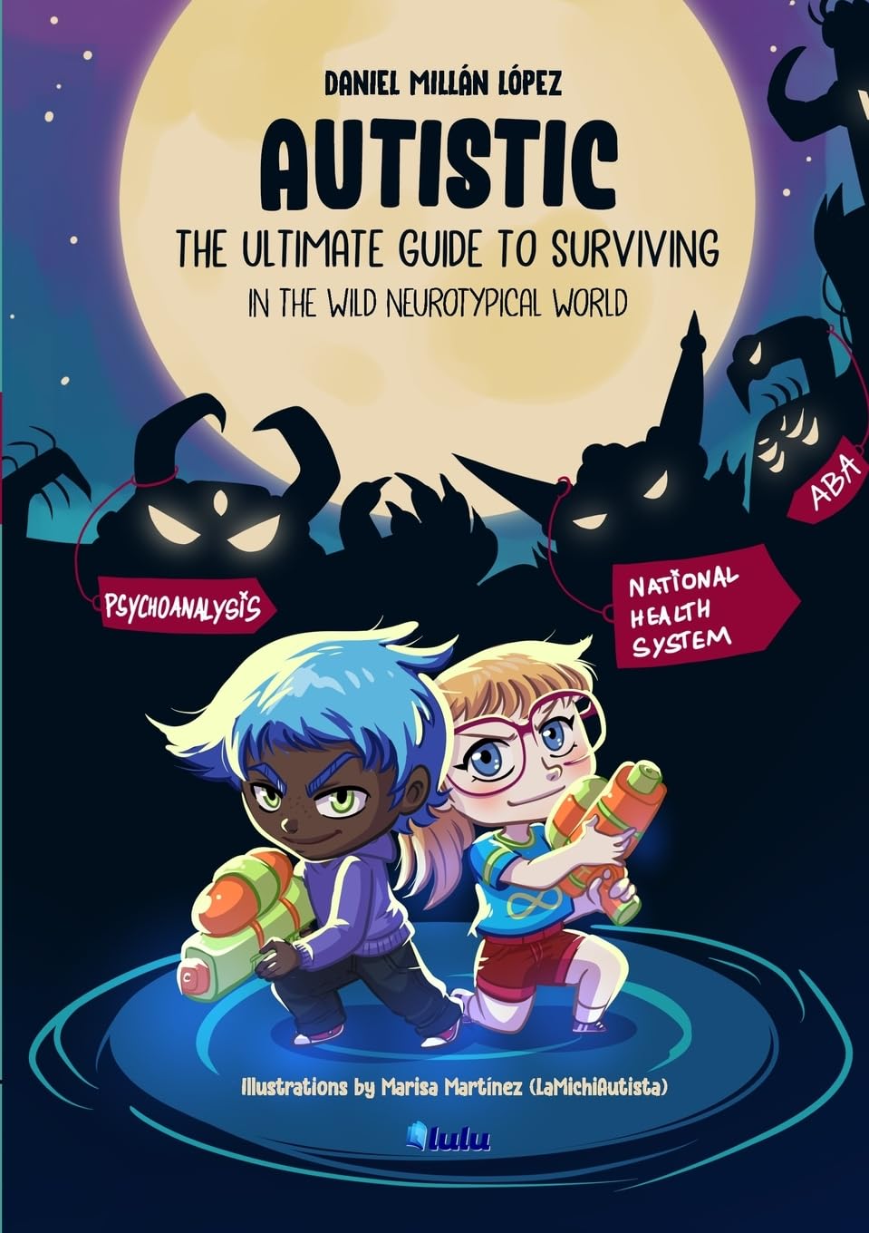 AUTISTIC - The ultimate guide to surviving in the wild neurotypical ...