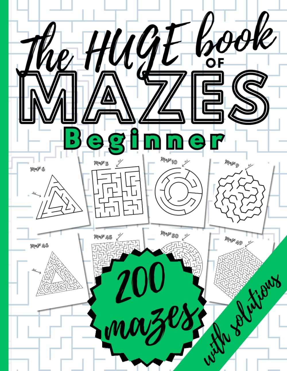 Amazon.com: The HUGE Book of Mazes for Beginner. 200 Mazes with ...