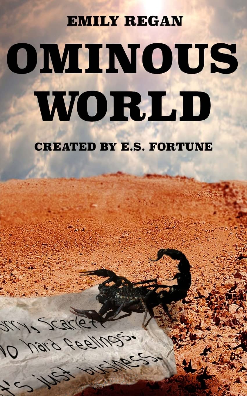 Ominous World: Regan, Emily, Fortune, E S: 9780998773247: Amazon.com: Books