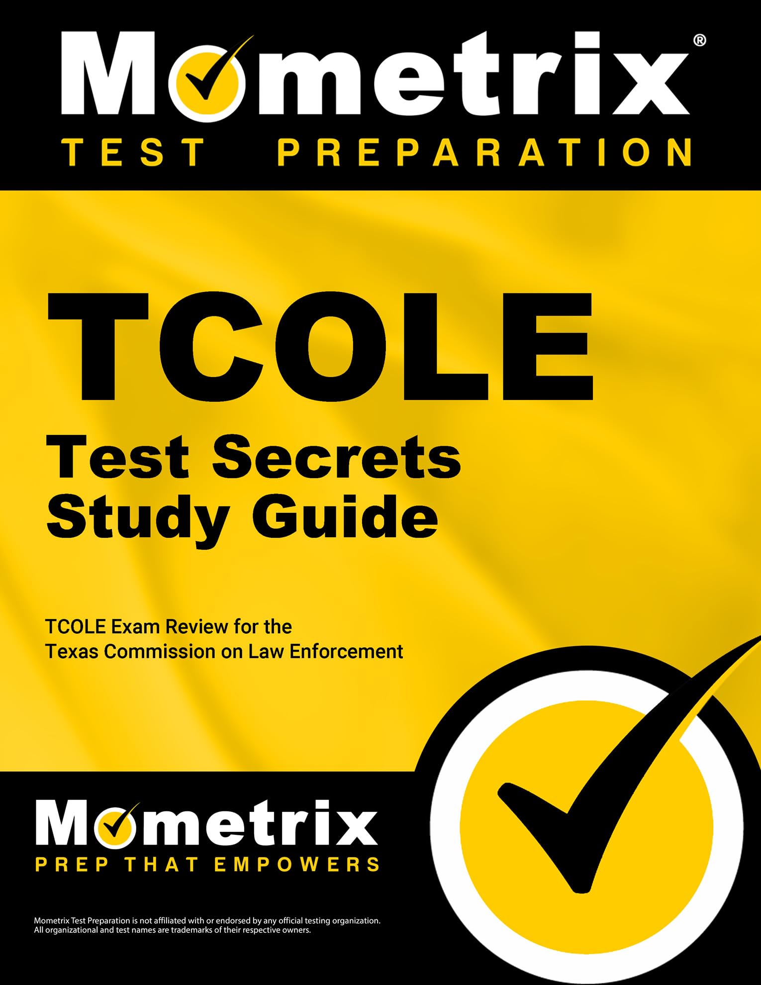 TCOLE Test Secrets Study Guide: TCOLE Exam Review for the Texas ...