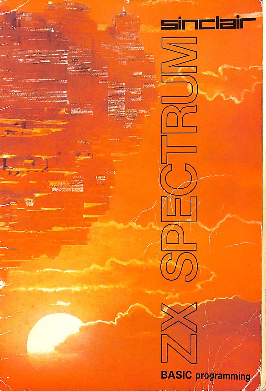 Sinclair Zx Spectrum Basic Programming Sinclair Zx Spectrum Basic 8036
