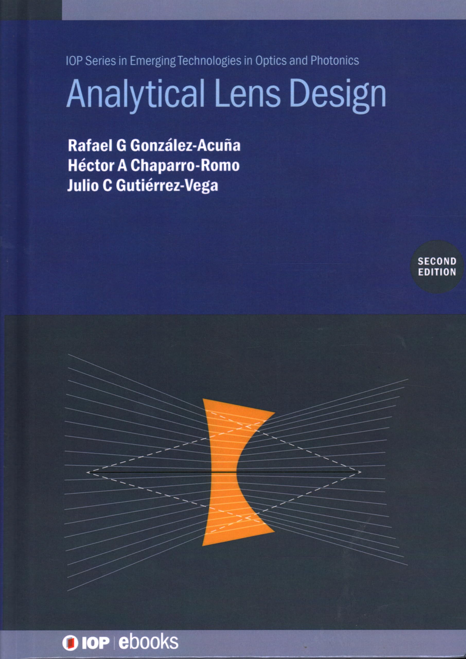 Analytical Lens Design: Gonzalez-Acuna, Rafael G, Chaparro-Romo, Hector ...