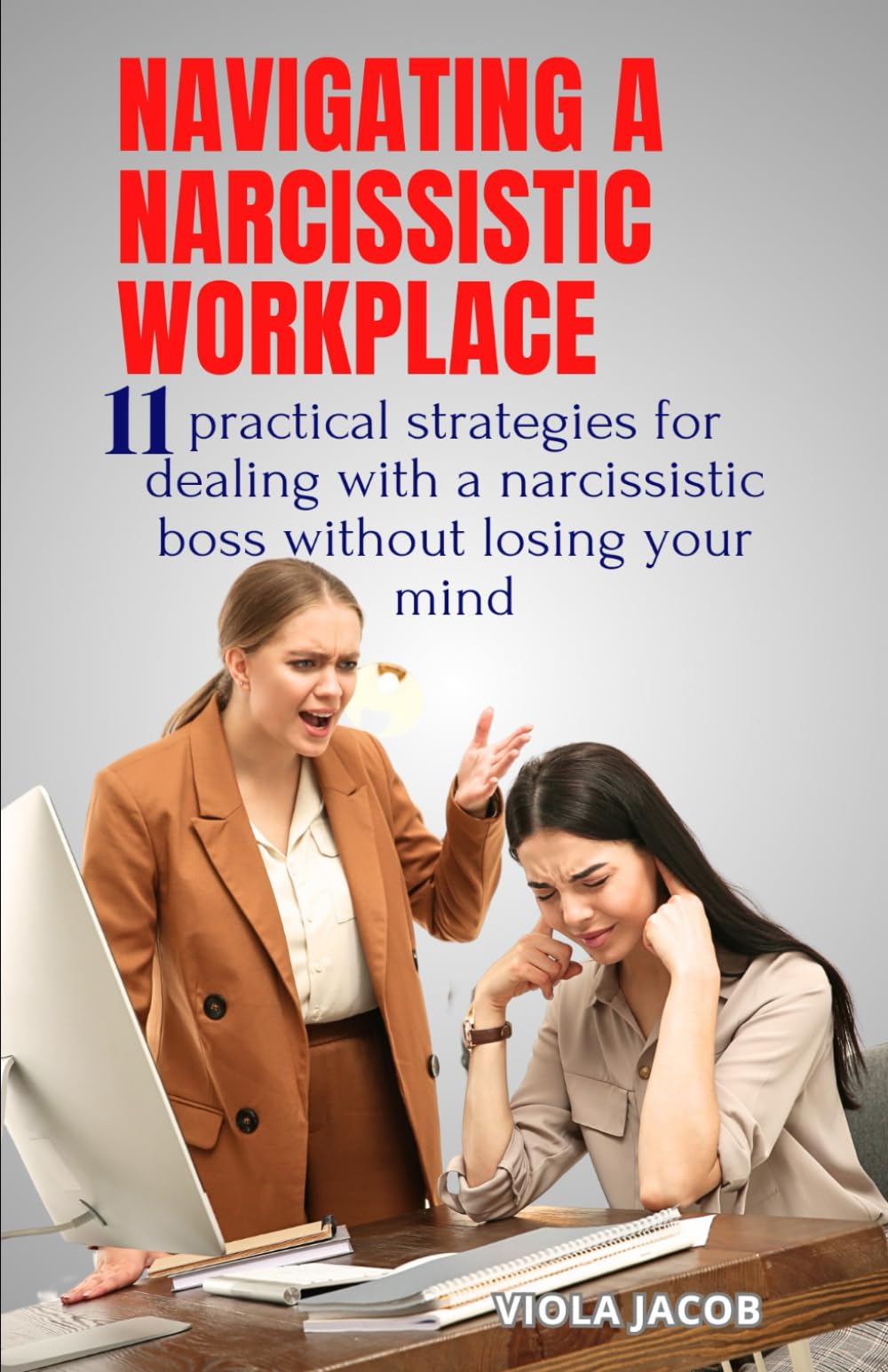 Amazon.com: NAVIGATING NARCISSISTIC WORKPLACE: 11 PRACTICAL STRATEGIES ...