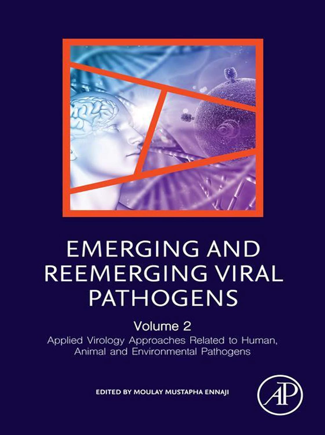 Amazon.com: Emerging and Reemerging Viral Pathogens: Volume 2: Applied Virology Approaches ...