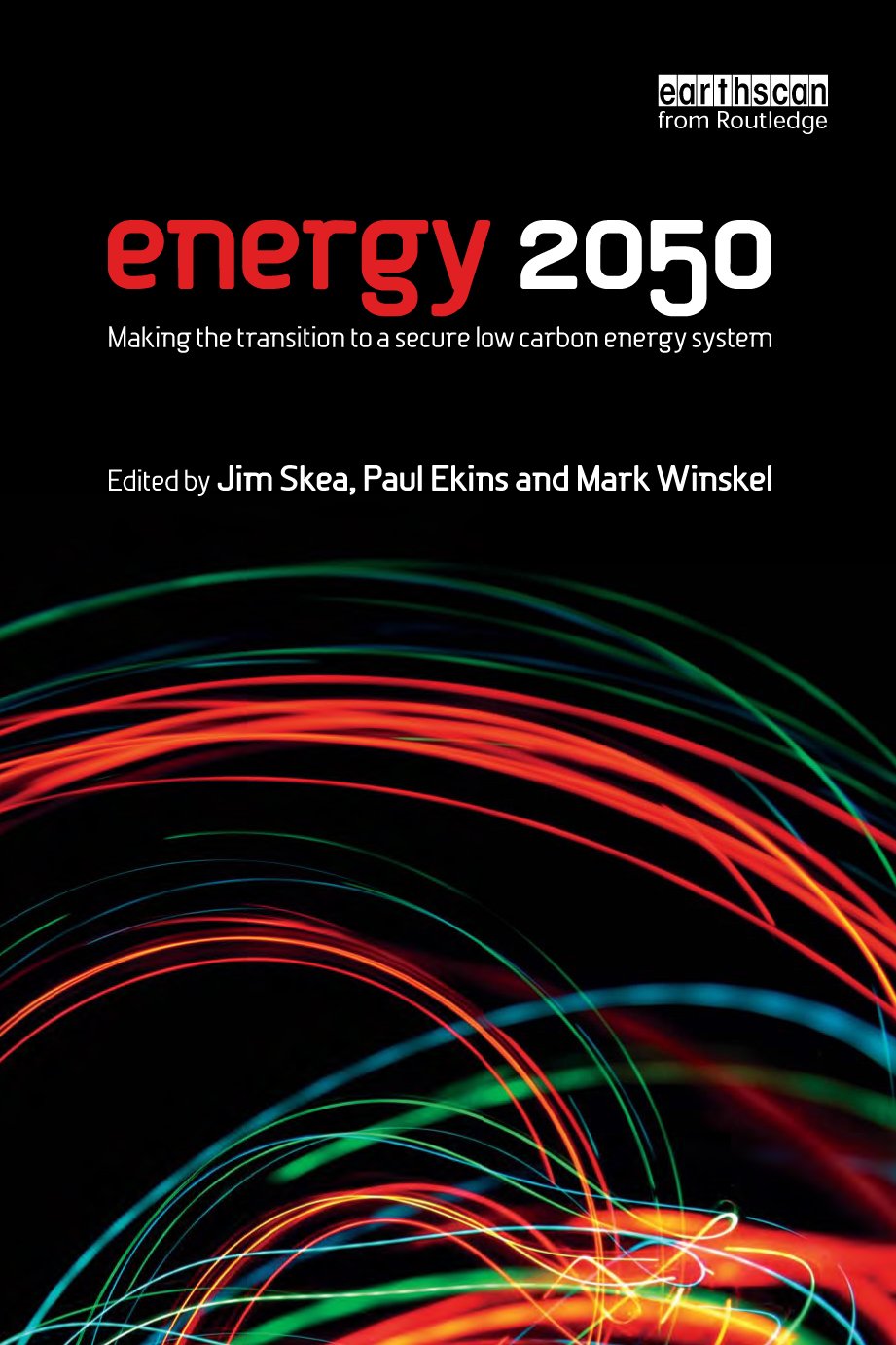 Energy 2050: Making the Transition to a Secure Low-Carbon Energy System ...