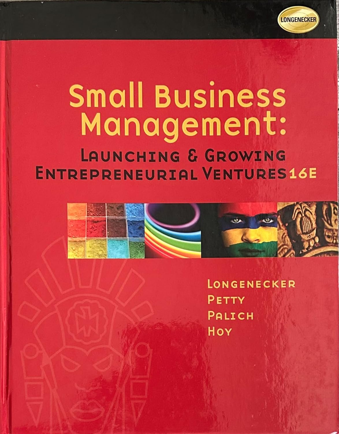 Small Business Management: Launching and Growing Entrepreneurial ...