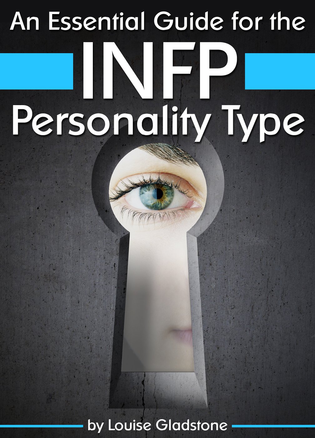 Buy An Essential Guide for the INFP Personality Type: In into INFP ...