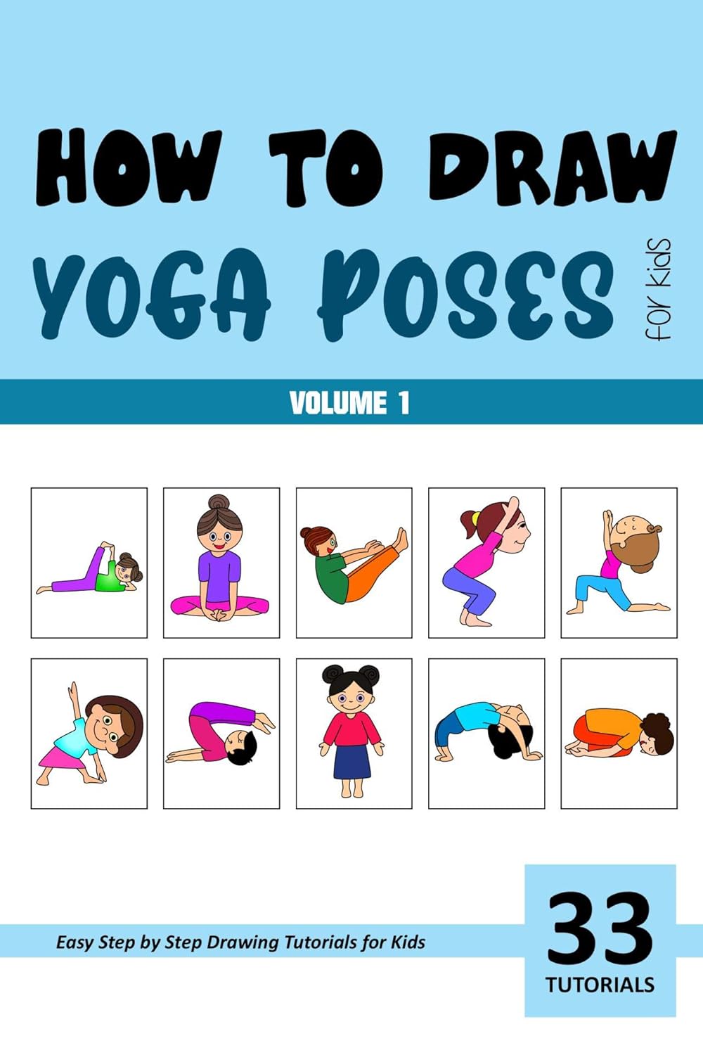 How to Draw Yoga Poses for Kids - Vol 1 eBook : Rai, Sonia: Amazon.com ...
