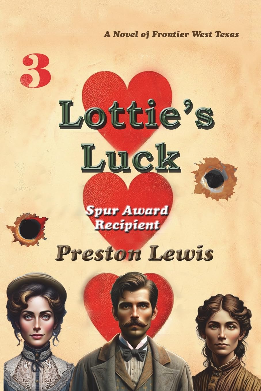 Lottie's Luck: A Novel of Frontier West Texas: Lewis, Preston, Lewis ...