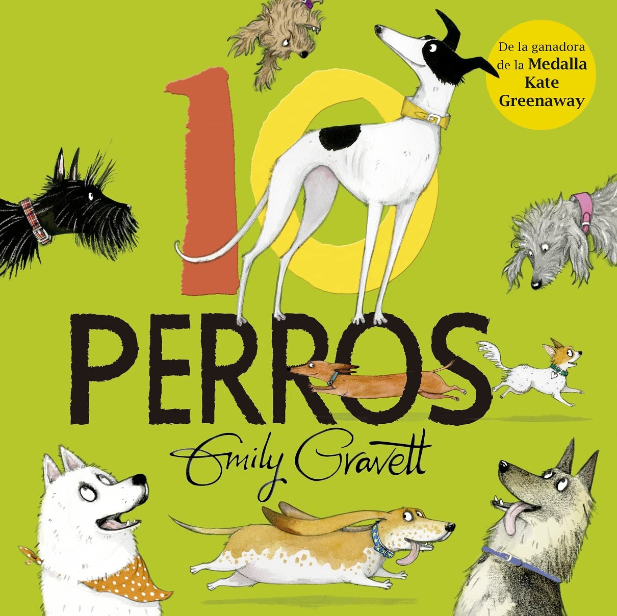 10 perros / 10 Dogs (Spanish Edition): Gravett, Emily: 9788491456254 ...
