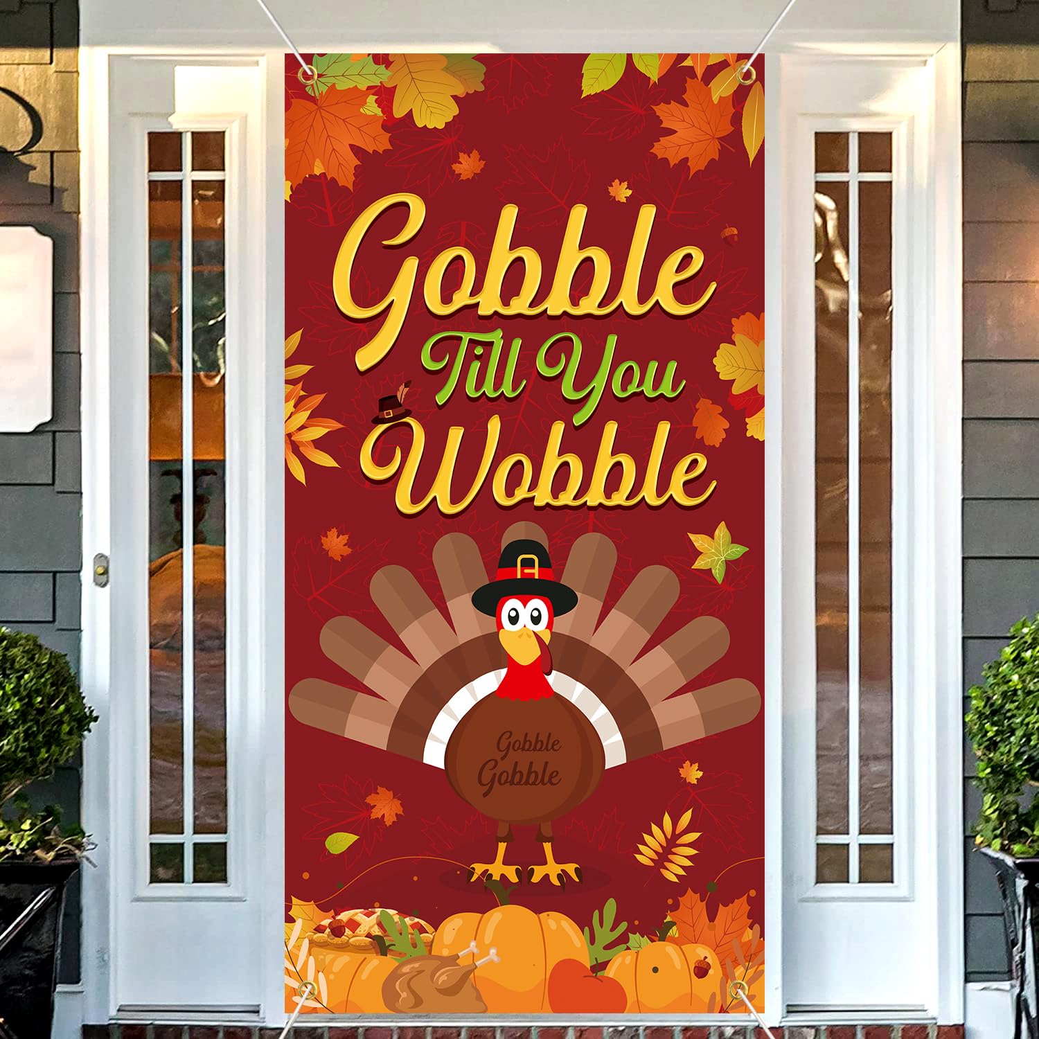 Snapklik.com : Thanksgiving Door Banner, Gobble Till You Wobble Door ...