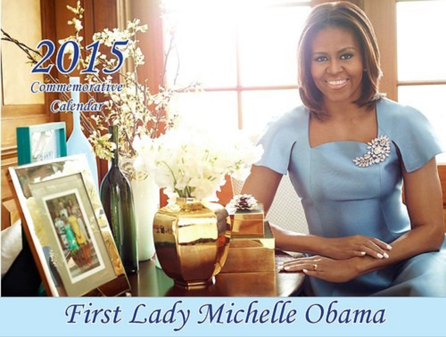 Amazon.com: New ! 2015 "First Lady Michelle Obama" 12 Month ...
