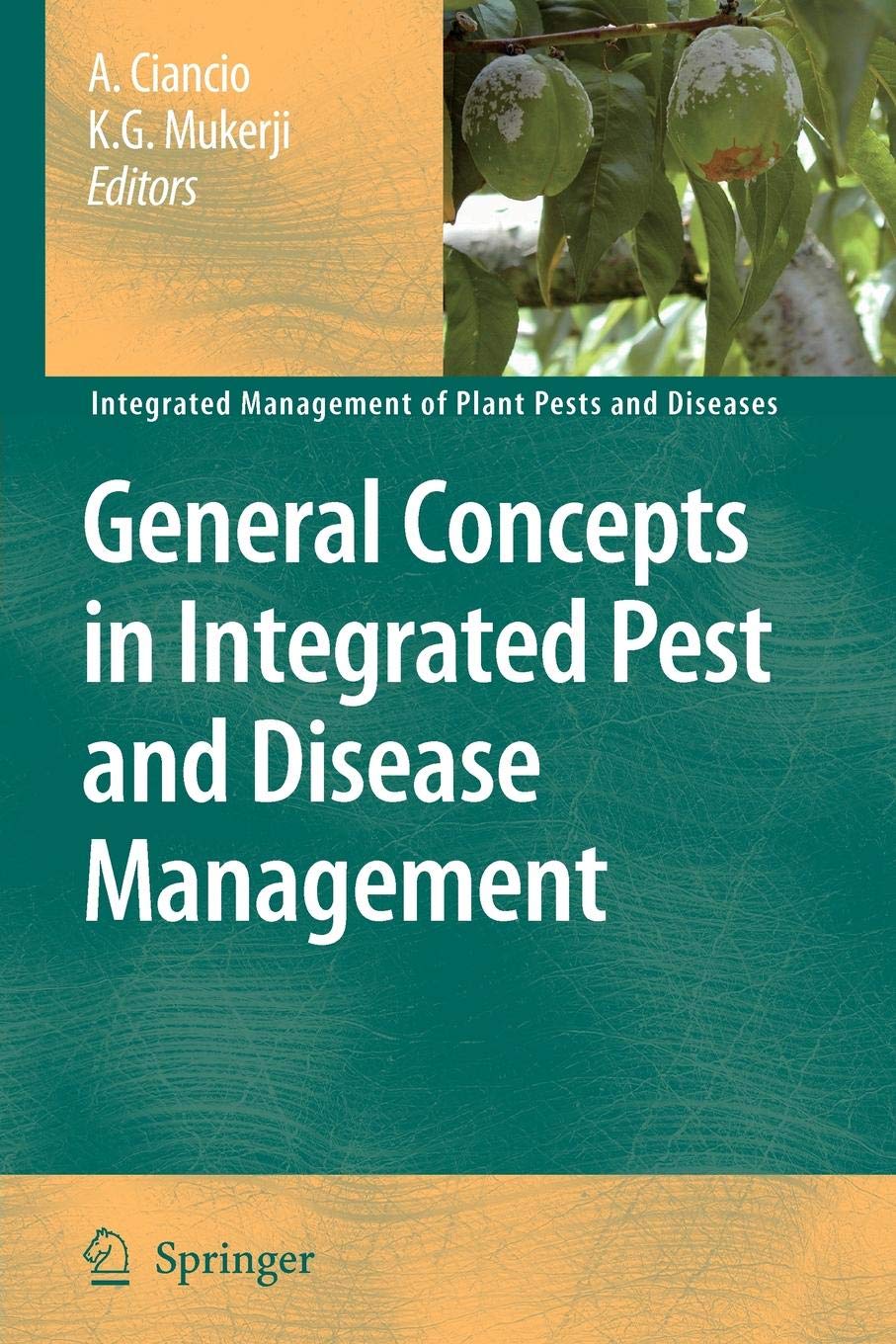 Buy General Concepts in Integrated Pest and Disease Management ...