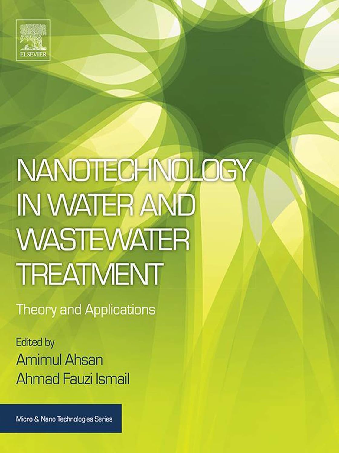 Nanotechnology in Water and Wastewater Treatment: Theory and ...