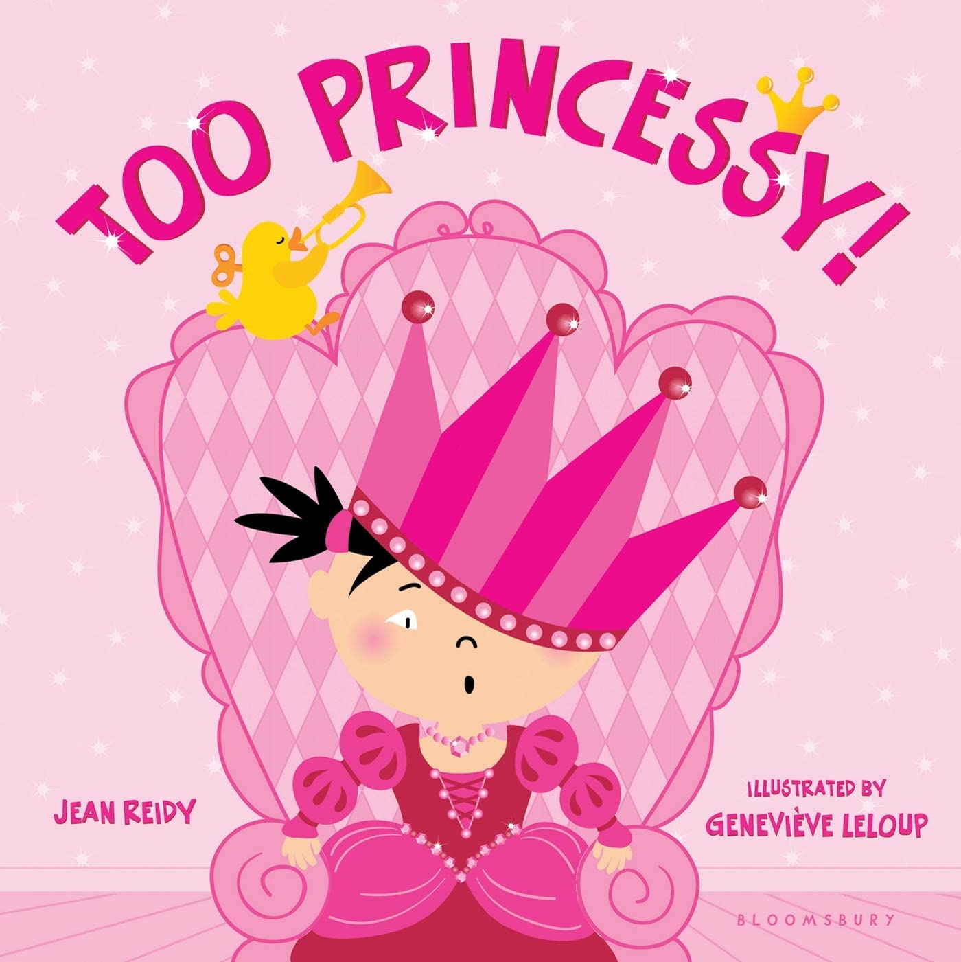 Amazon.com: Too Princessy! (Too! Books): 9781599909554: Reidy, Jean ...
