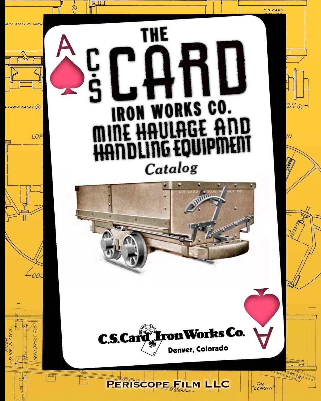 Buy The C.S. Card Iron Works Co. Mine Haulage and Handling Equipment ...