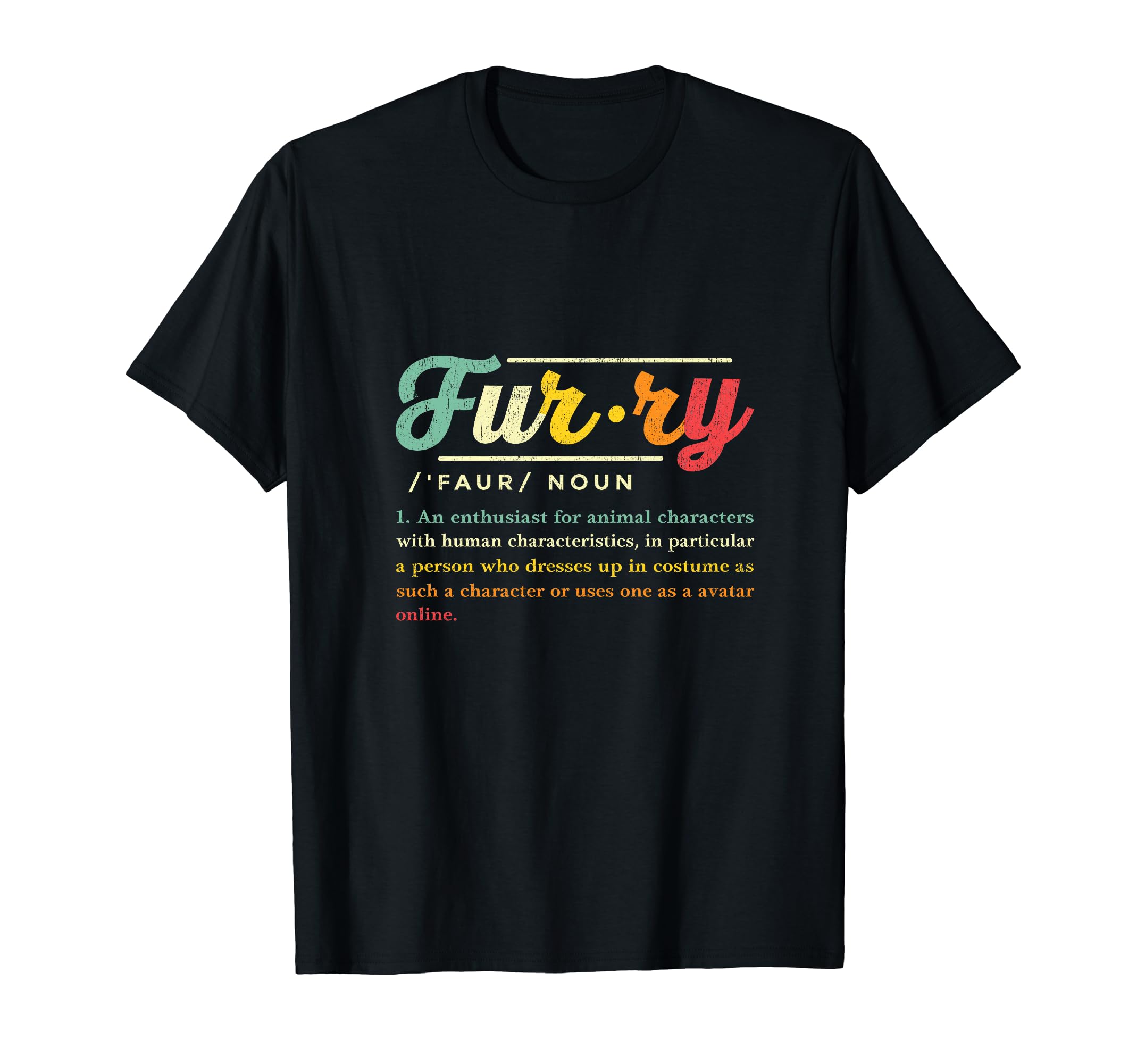 Amazon.com: Furry Definition Fursuit Fursona Cosplayer Proud Furries T ...